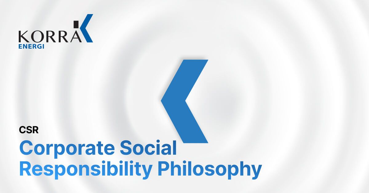 Sustainability & CSR Initiatives | Korra-Energi